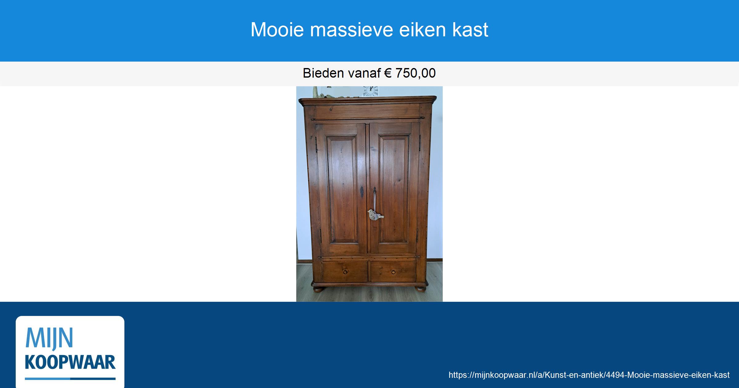 Mooie massieve eiken kast - MijnKoopwaar.nl