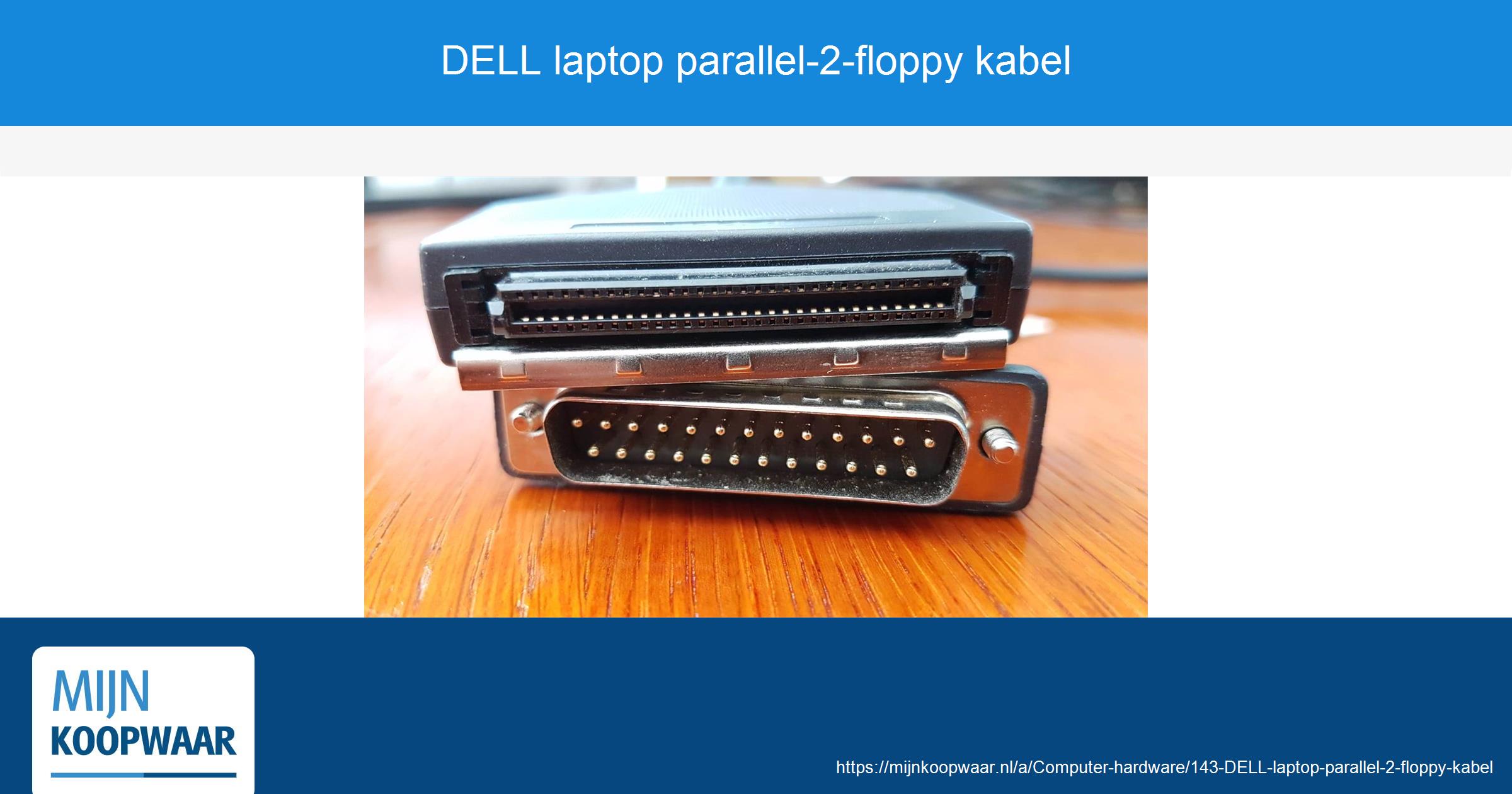 DELL laptop parallel-2-floppy kabel - MijnKoopwaar.nl