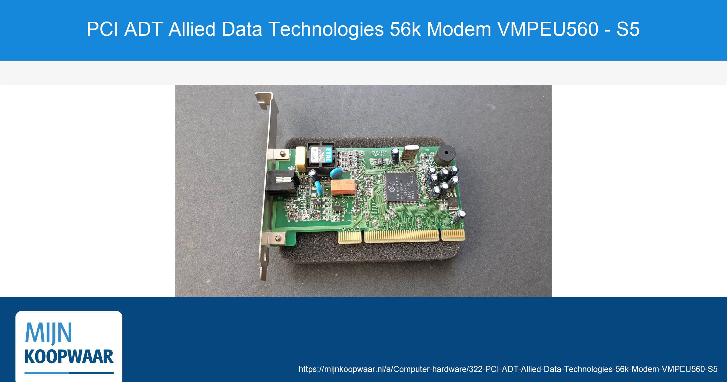 PCI ADT Allied Data Technologies 56k Modem VMPEU560 - S5 - MijnKoopwaar.nl